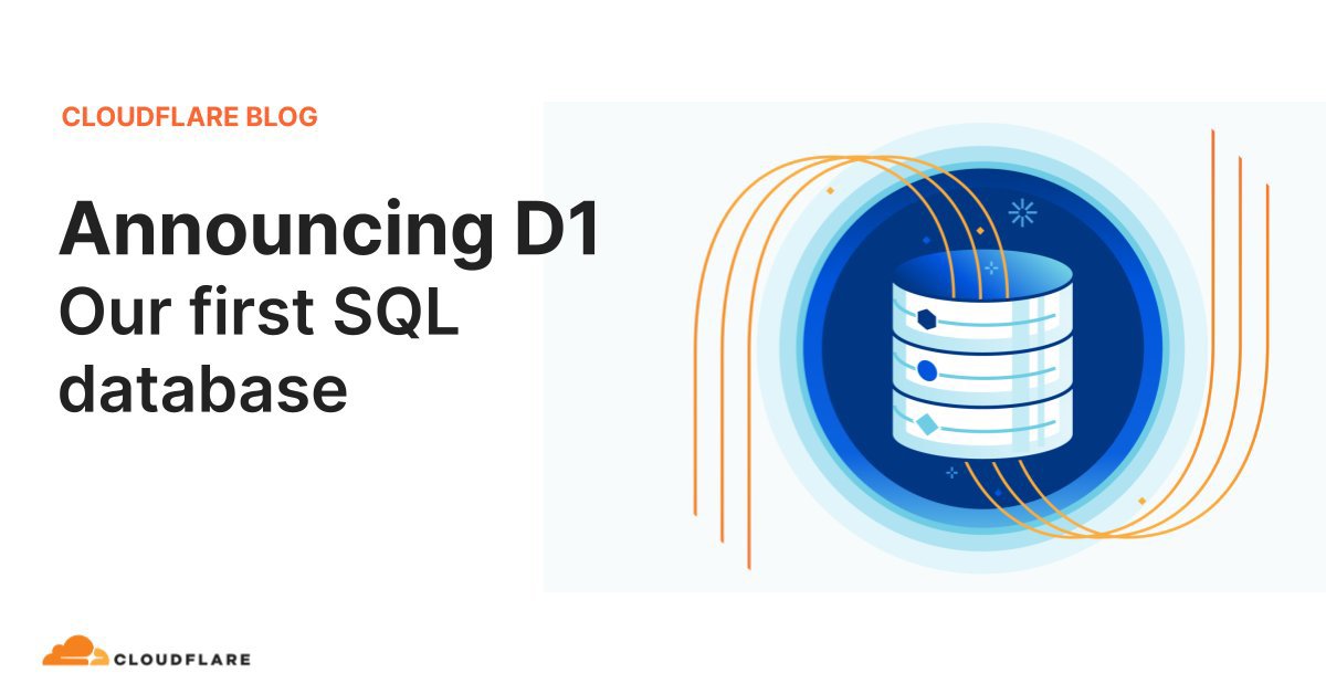 Cloudflare、CDNエッジで稼働するSQLiteベースのRDB「Cloudflare D1」発表。ユーザーの近接CDNエッジに自動でレプリカを分散配置、高速アクセスを実現 ...