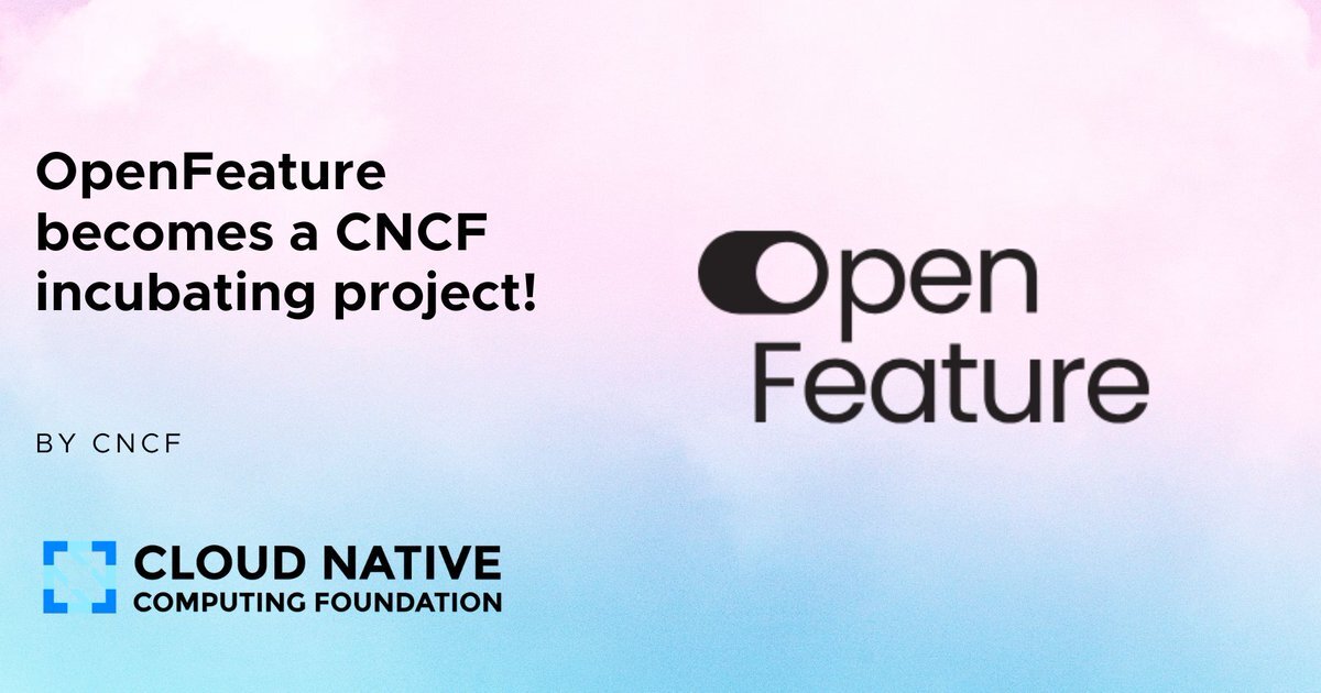 フィーチャーフラグAPIの標準化を目指す「OpenFeature」がCloud Native Computing Foundationのインキュベーティングプロジェクトに昇格 － Publickey